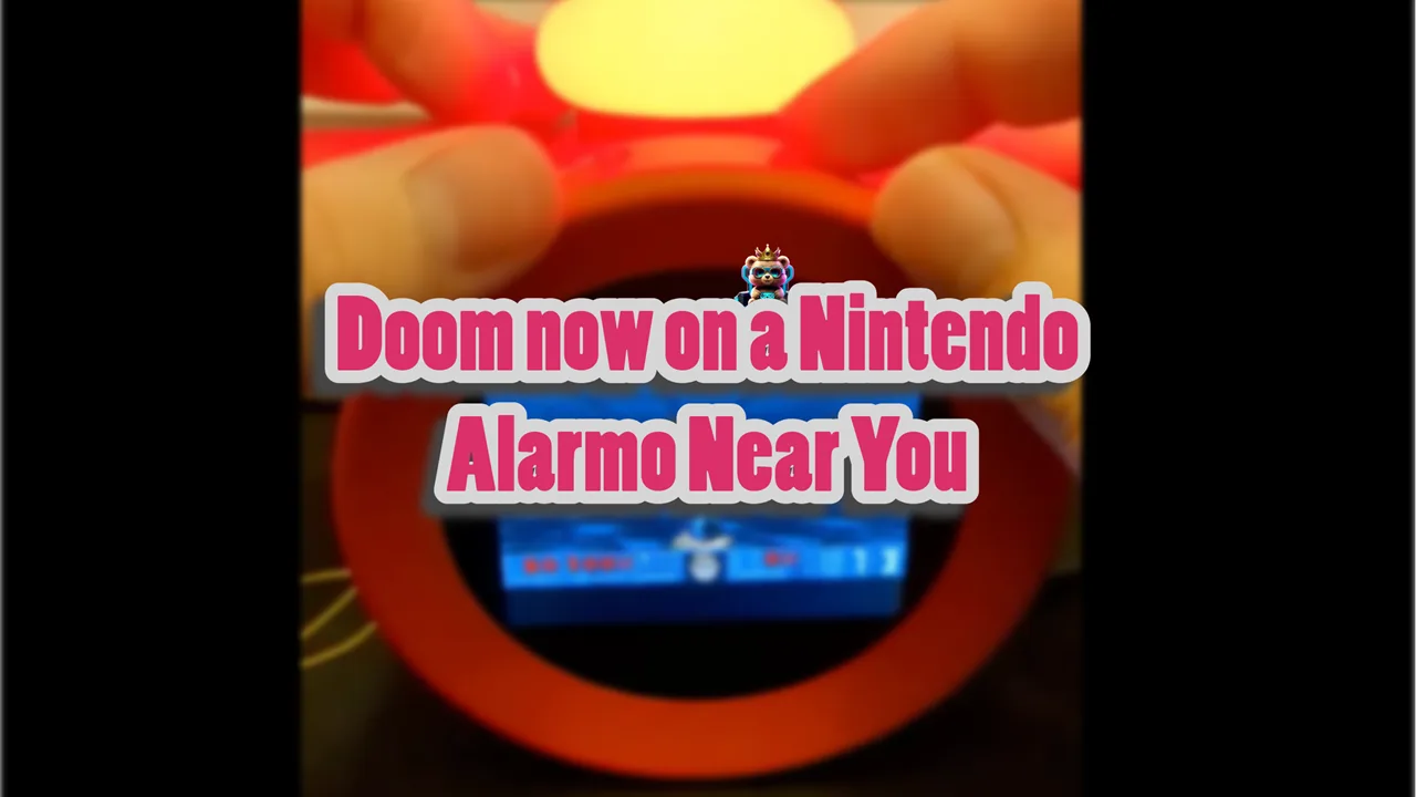Absolute Legend Modder Runs Doom on Nintendo Alarmo
