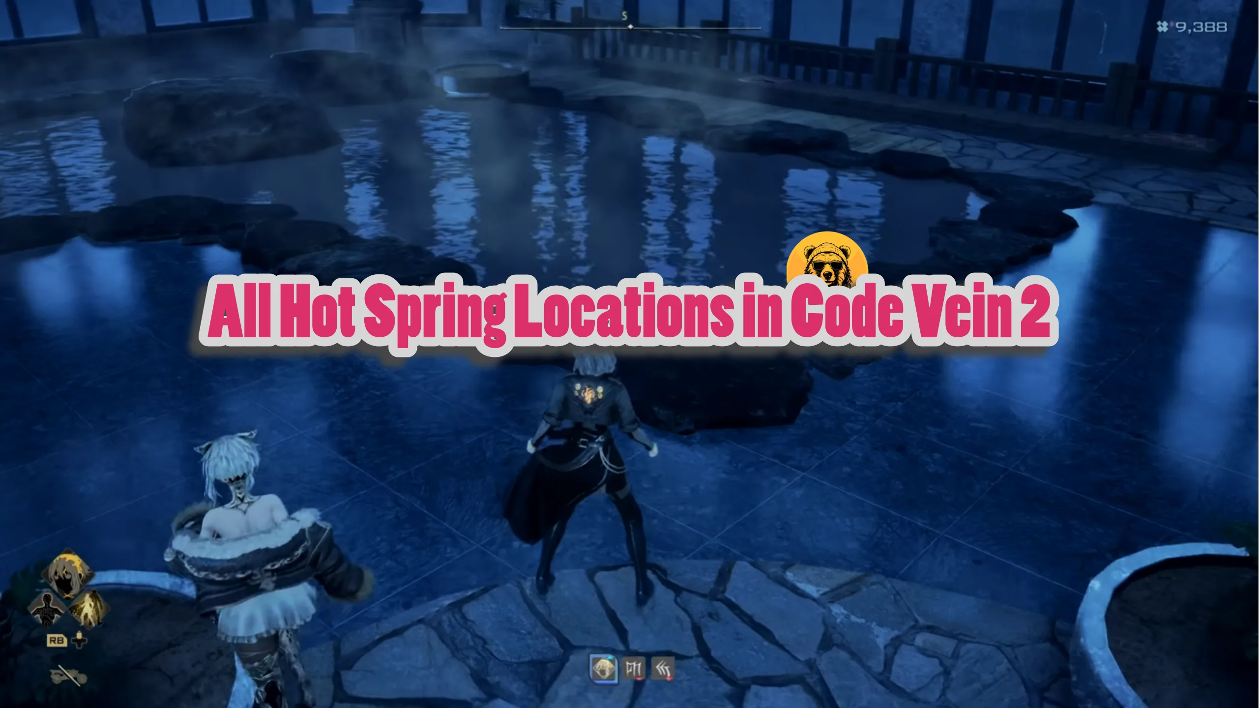All Hot Spring Locations in Code Vein 2 (Master Bather Trophy)